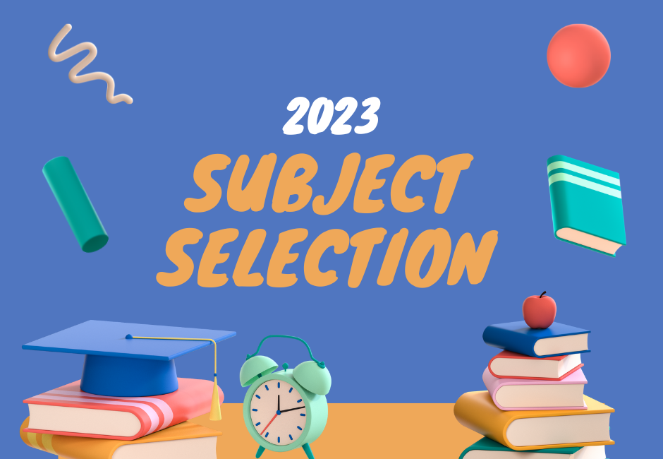 2023 Subject Selection Booklets